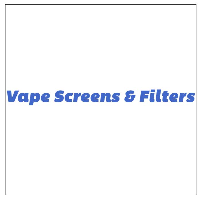 Vaporizer Screens & Filters - Best Vape Filter & Screens | Vape Parts Mart